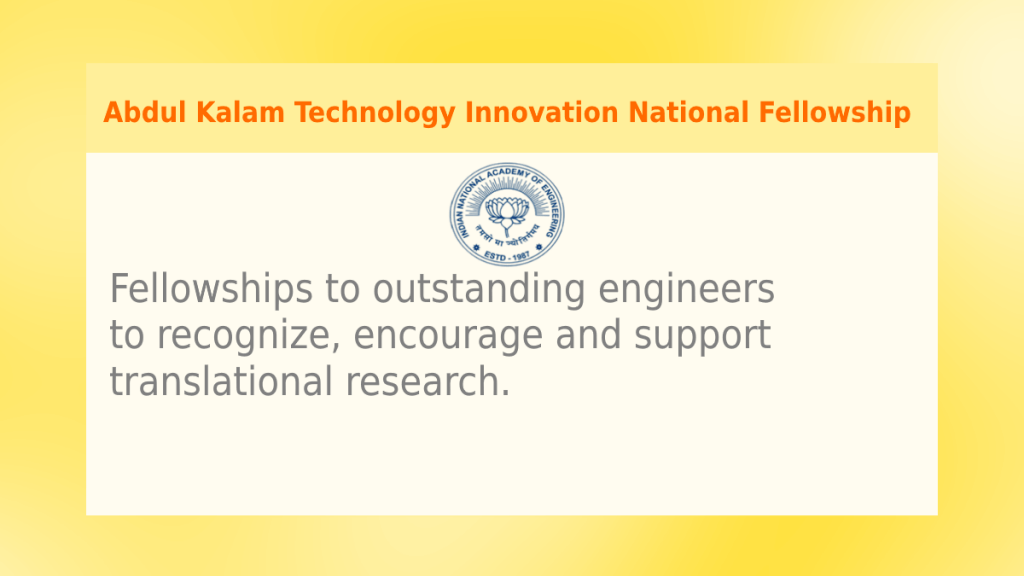 Abdul Kalam Technology Innovation National Fellowships » Scholarship ...
